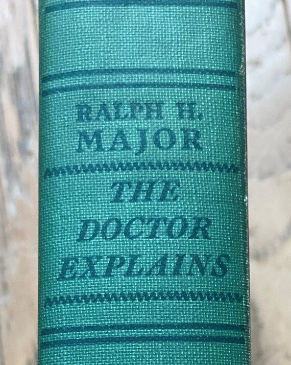 The Doctor Explains by Ralph H. Major M.D. 1931 Vintage | Etsy