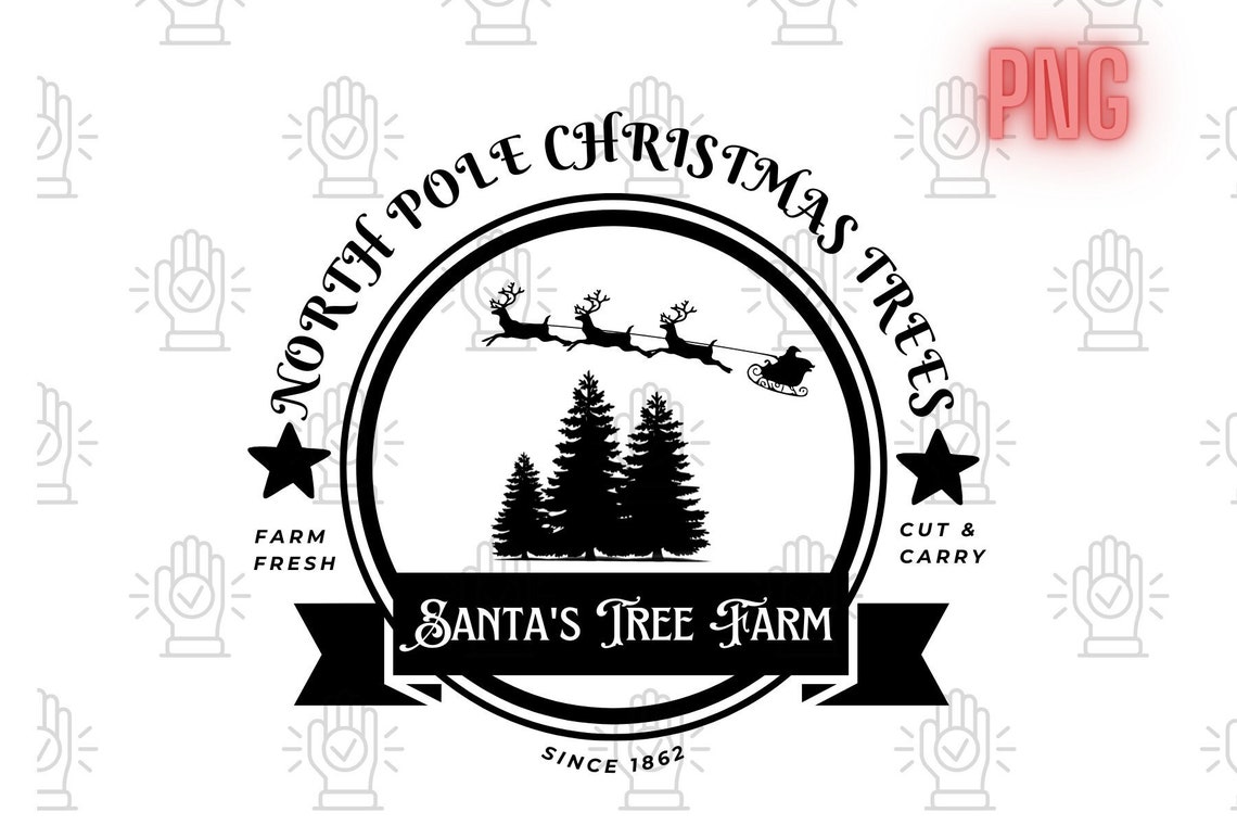 Santa's Tree Farm Png, Christmas PNG, Cute PNG for Sublimation and ...