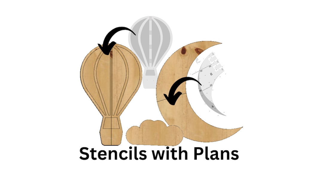 Moon & Hot Air Balloon PLANS With Measurements With Stencils- DIGITAL ...
