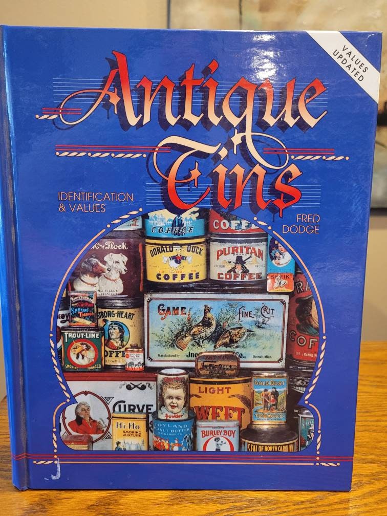 Antique Tins Book - Tin Identification Book - Vintage Hardcover Book on ...