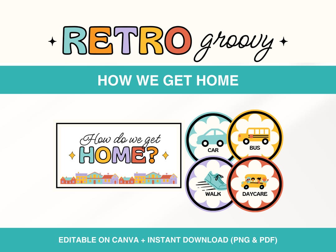 How Do We Get Home Chart, Groovy Classroom Management Decor, Student ...