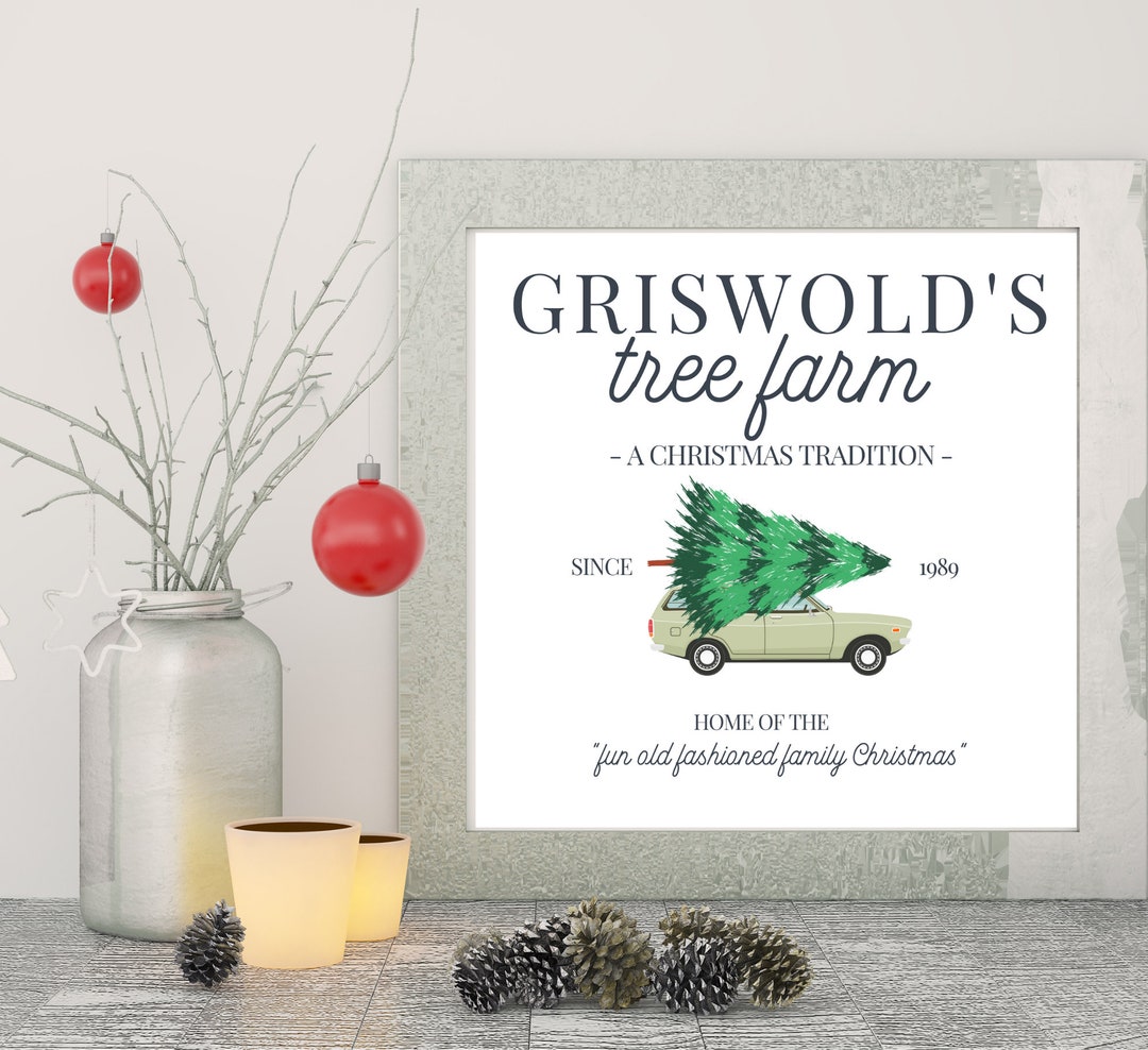 Griswold's Tree Farm - Printable Art - Home Art - Christmas Quotes ...