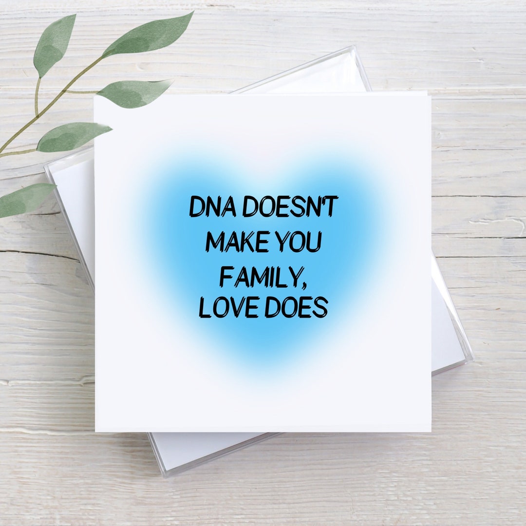 DNA Doesn't Make You Family Love Does, Personalized Father's Day Gift ...