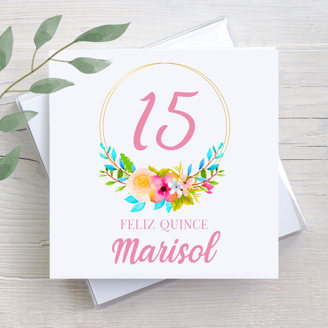 Custom Feliz Quince Card, Custom Greeting Card, Custom Quinceanera Gift ...