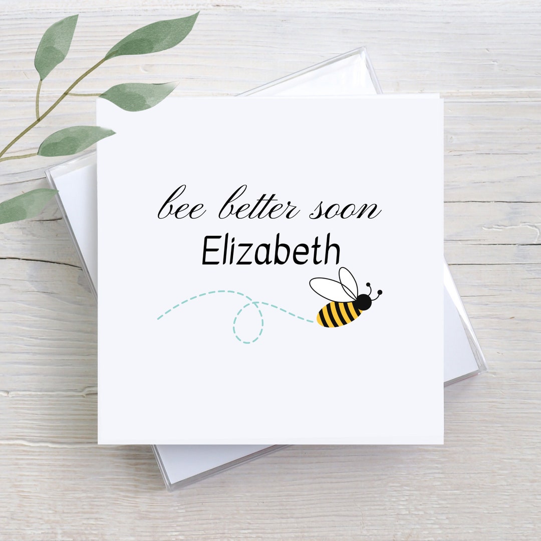 Bee Better Soon Card, Funny Get Well Soon Card, Personalized Greeting ...