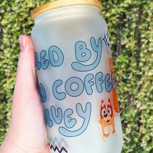 Fueled by Iced Coffee & Bluey Frosted Glass - Etsy