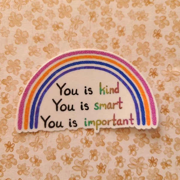 You is Kind You is Smart - Etsy