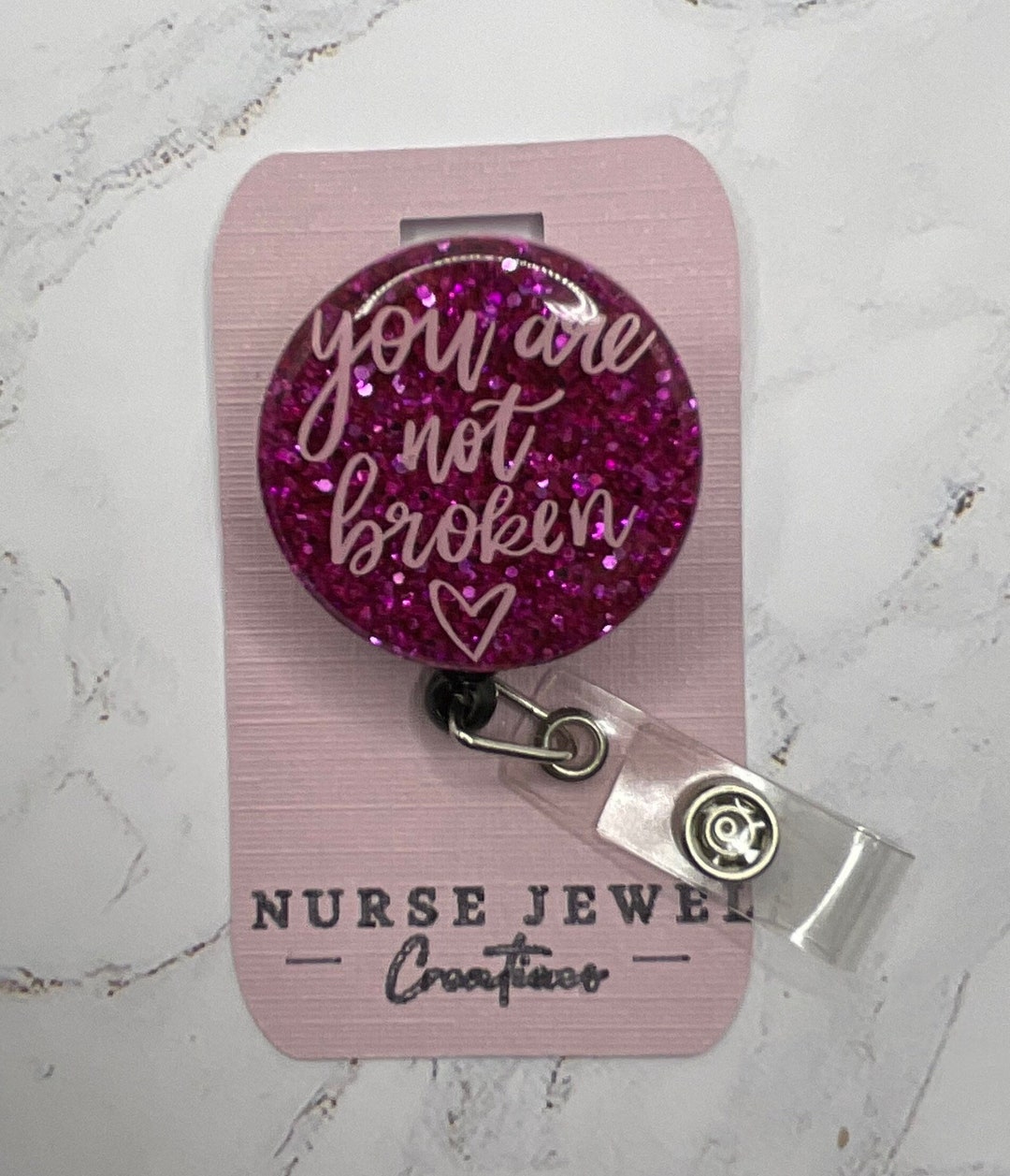 You Are Not Broken Inspirational Quote Badge Reel - Etsy