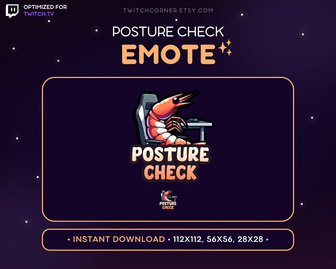 Posture Check Twitch Emote Text Posture Check Emote, Funny Posture Check Text Emote, Shrimp ...