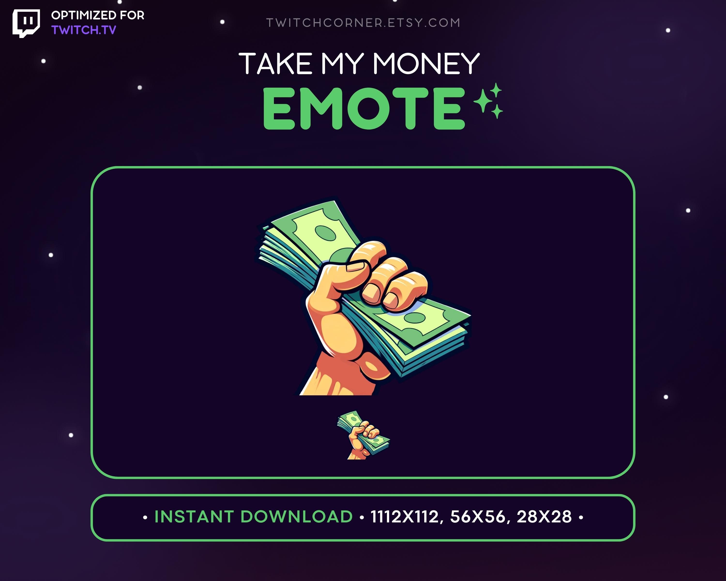 Take My Money Twitch Emote Twitch Emote Money Hand - Etsy
