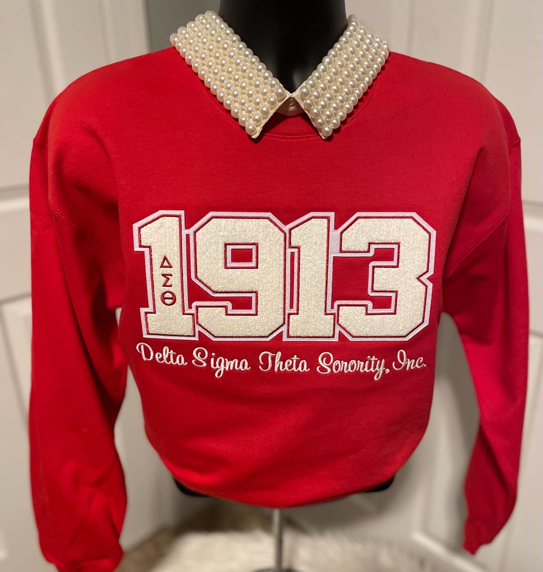 Delta Sigma Theta Sweatshirt , 1913, J13, Sorority, Delta Embroidered ...