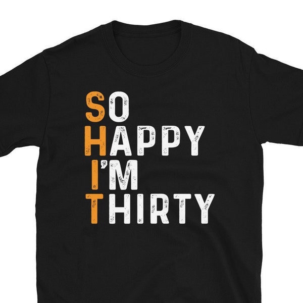 So Happy Im Thirty Etsy