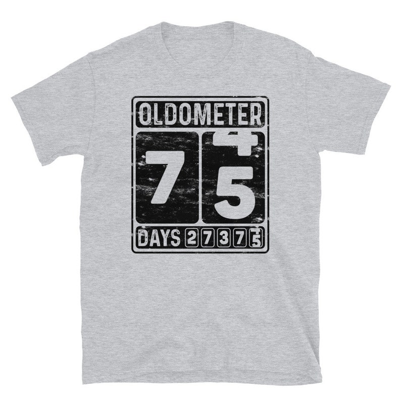 Oldometer 75 Tshirt, 75th Birthday Gift T-shirt, Born in 1948 Birthday ...