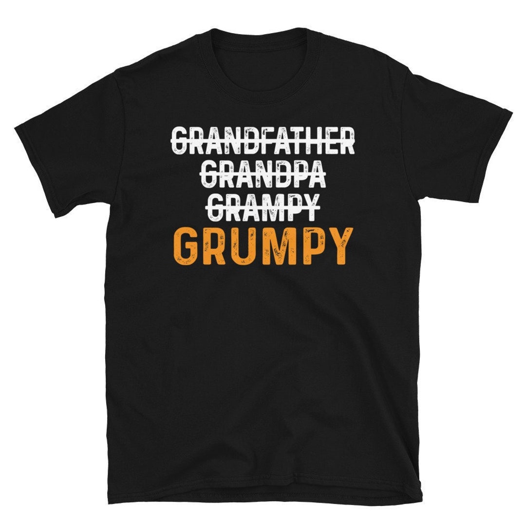 Grandfather Grandpa Grampy Grumpy Funny Father's Day T-shirt, Grandpa ...