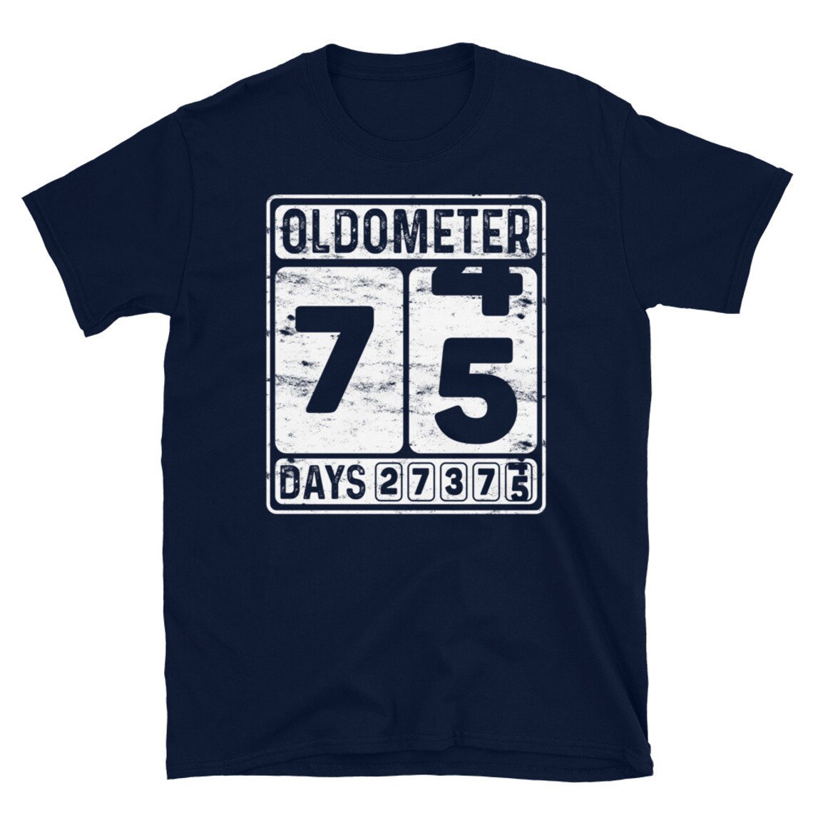 Oldometer 75 Tshirt, 75th Birthday Gift T-shirt, Born in 1948 Birthday ...