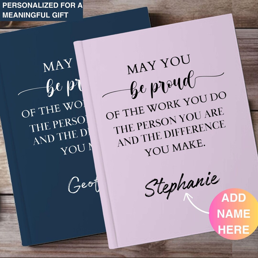 Personalized 'may You Be Proud' Journal: Retirement, Mentor Gift - Etsy