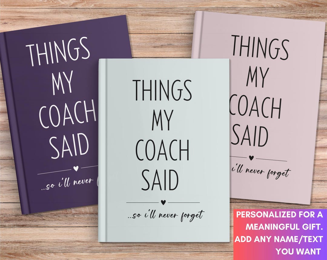 Personalized Coaching Diary - Things My Coach Said Journal, Witty ...