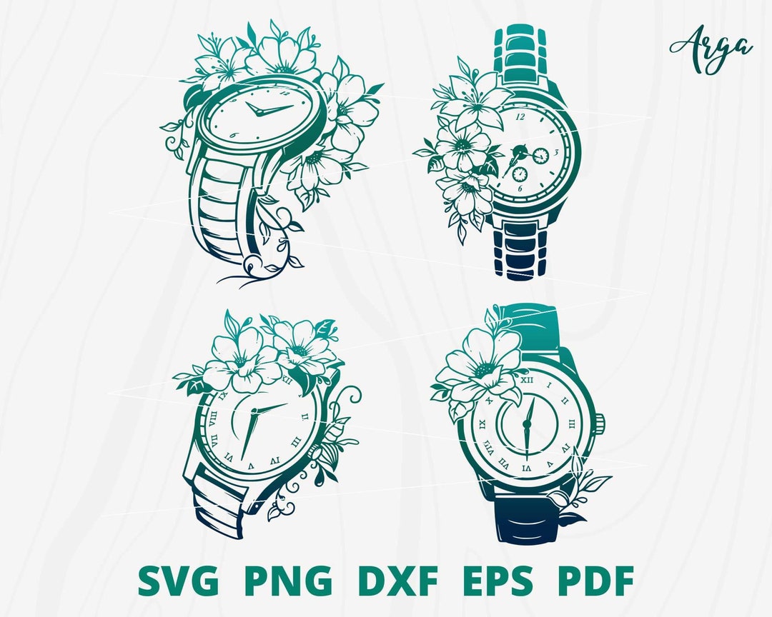 Watch Svg Bundle, Wrist Watch Svg, Clock Svg, Hand Watch Svg, Flower ...