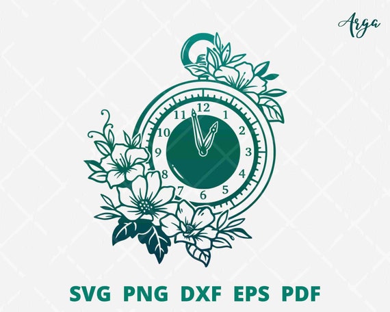 Watch Svg Clock Svg Floral Clock Svg Clock Cut File Clock | Etsy