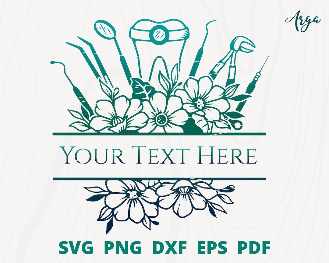Split Monogram Dentist Svg, Dentist Floral Frame Svg, Dentist Logo ...