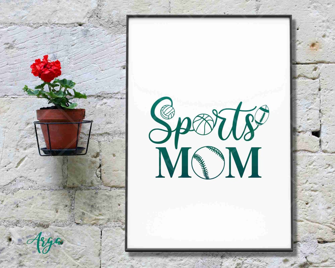Sports Mom Svg, Sports Mom Png, Sports Mom T-shirt, Sports Mum Cut File ...