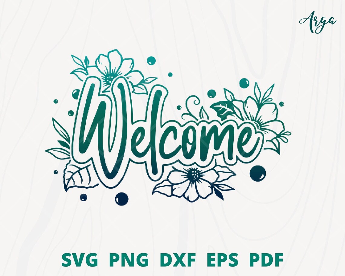 Horizontal Welcome Svg Bundle Floral Welcome Svg Welcome | Etsy