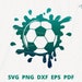 Soccer Ball Splash Svg Soccer Team Svg World Cup Svg Soccer - Etsy