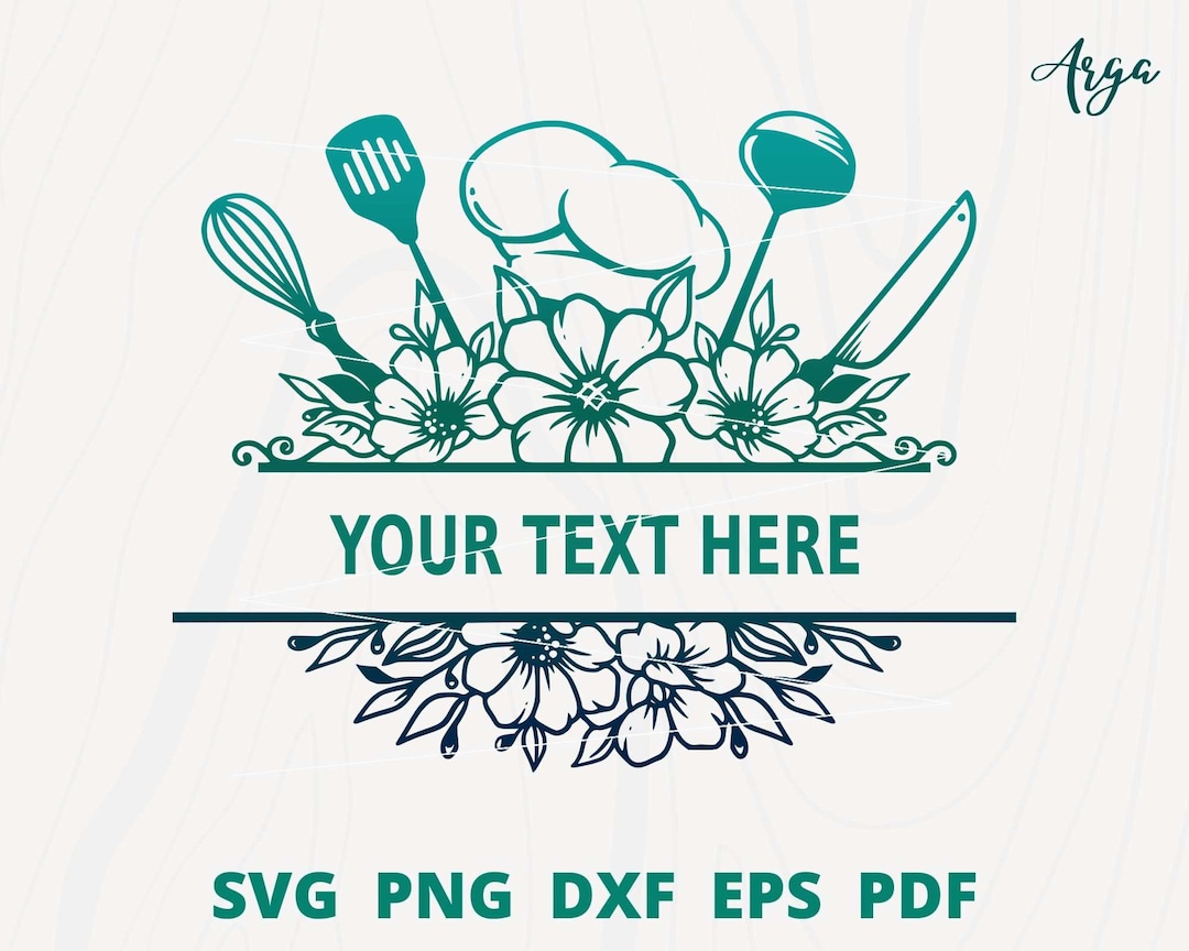 Split Monogram Chef Tool Svg, Kitchen Tools Svg, Chef Svg, Flower Chef ...