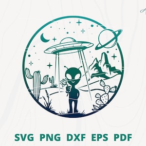 UFO Svg, Alien Svg, Alien Desert Scene Svg, Alien Ship Svg, UFO Clipart ...