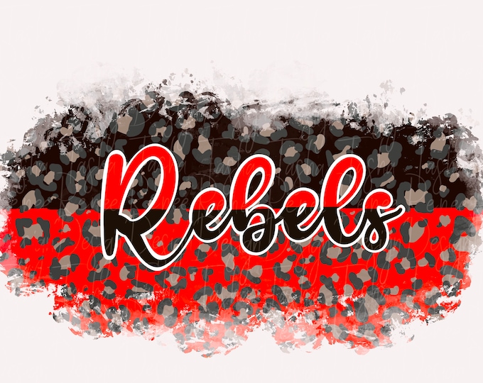 Rebels | PNG File | Sublimation Design for Digital Download and ...