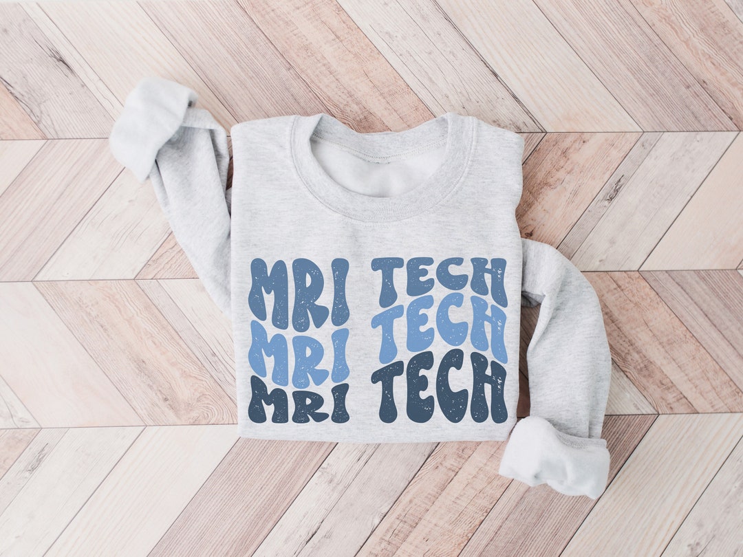 MRI Technician Sweatshirt, MRI Technician Shirt, Mri Technologist ...