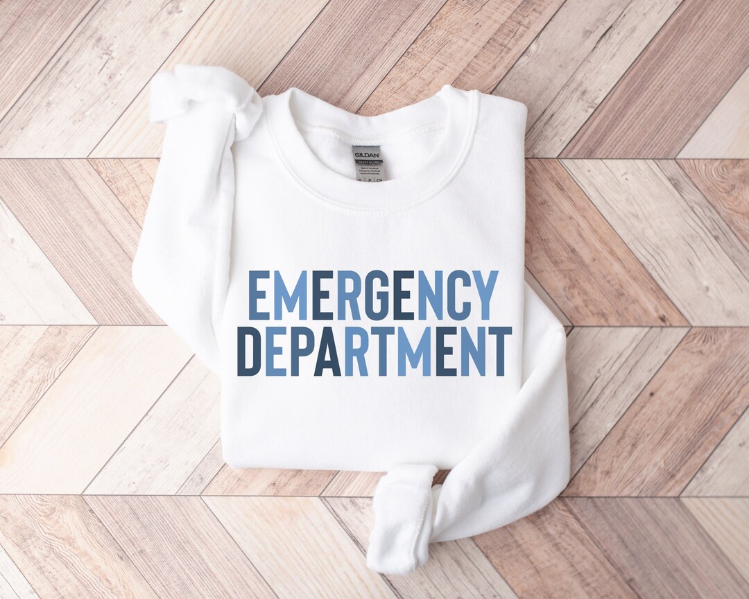 Emergency Department Crewneck, ER Nurse, Emergency Room Tech Gift, ER ...