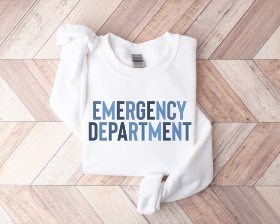 Emergency Department Crewneck ER Nurse Emergency Room Tech - Etsy