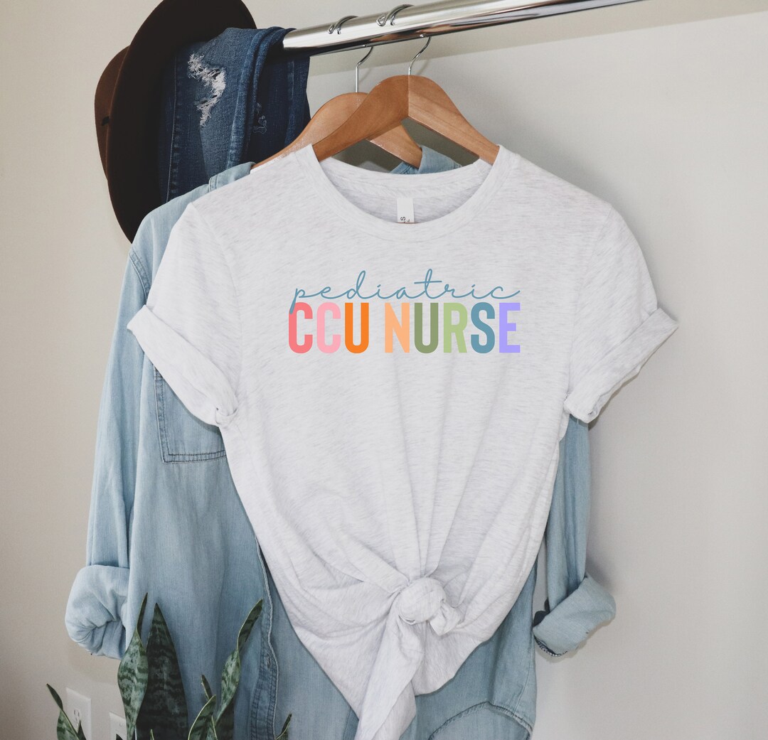 Pediatric CCU Nurse Shirt, Pediatric Critical Care Unit Nurse Tshirt ...