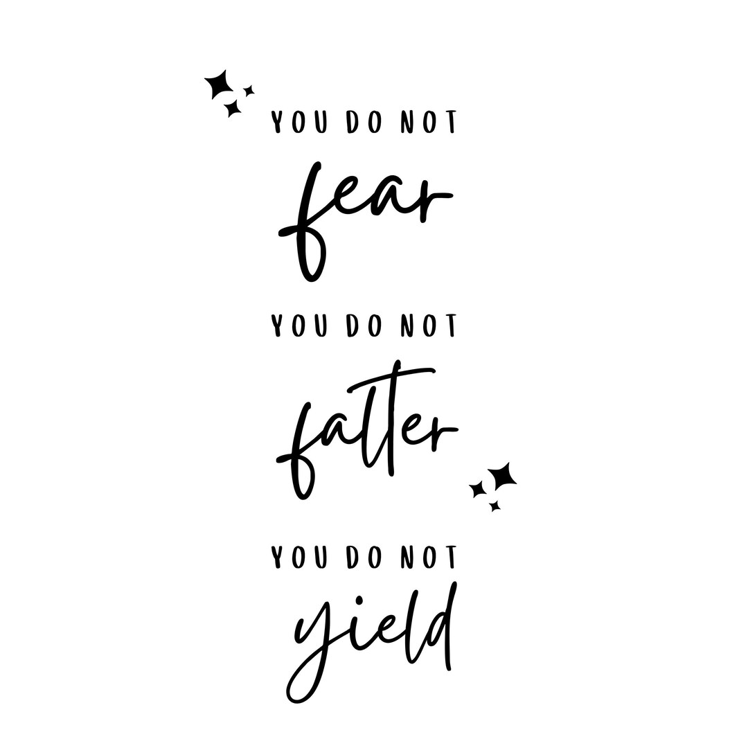 You Do Not Yield Quote Svg/png/jpg/pdf Bookish DIY Printable for Book ...