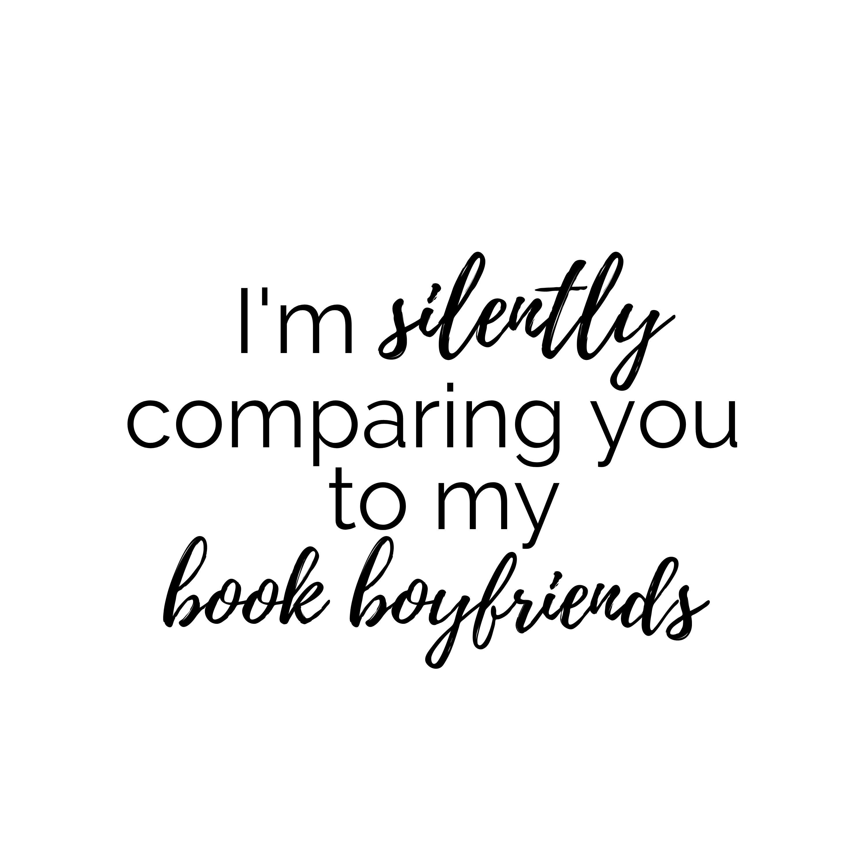 Silently Comparing You to My Book Boyfriends Svg/png/jpg/pdf - Etsy ...