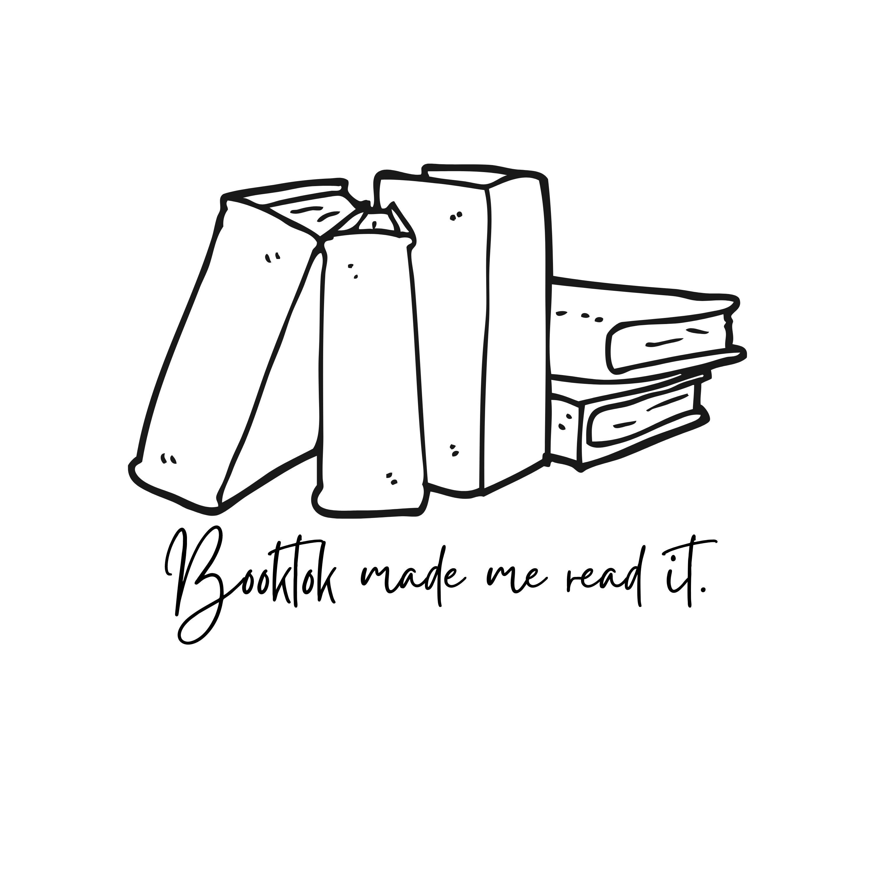 Booktok Made Me Read It Svg/png/jpg/pdf | Etsy