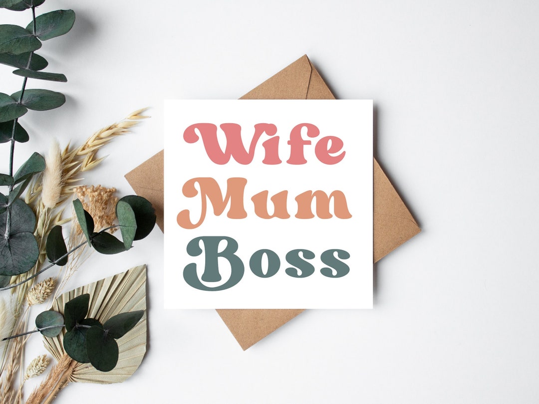 Wife Mum Boss Card - Handmade Luxury Card for Her - Etsy