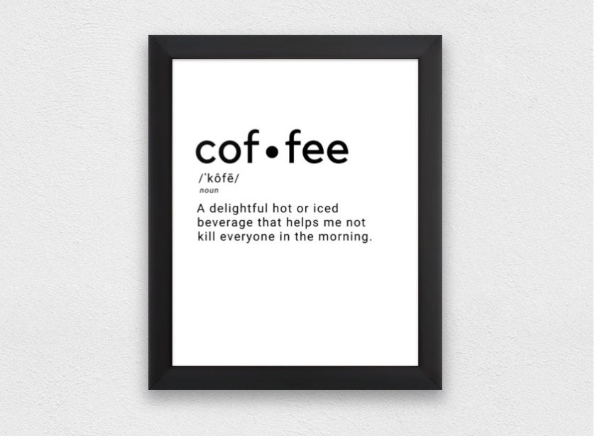 Digital Download Print Coffee Definition Funny Sarcastic DIY Living ...