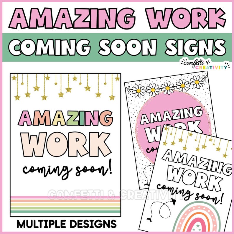 Amazing Work Coming Soon Poster | Classroom Bulletin Board Decor ...