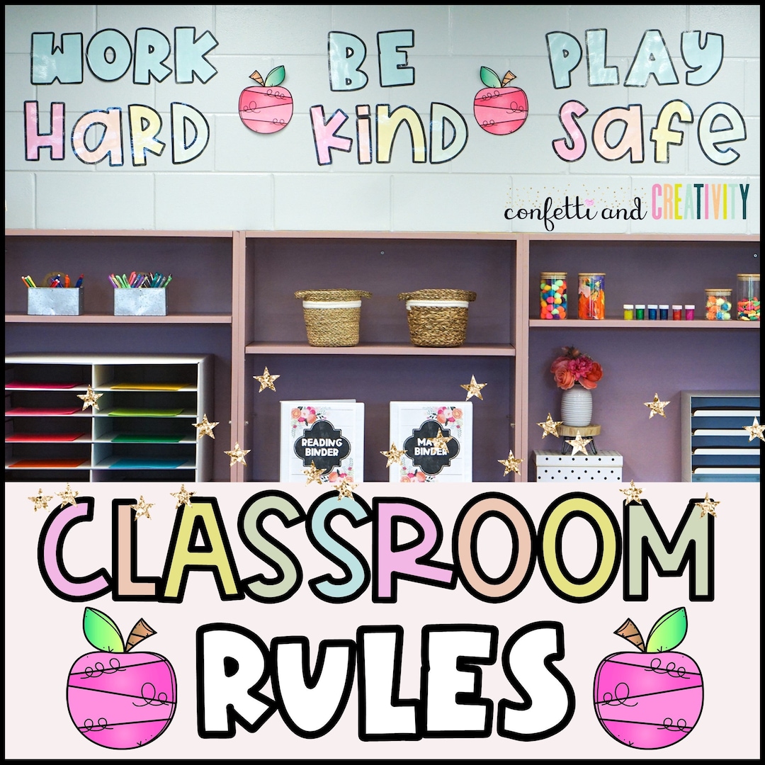 Classroom Rules Sign: Work Hard, Be Kind, Play Safe (digital Download ...