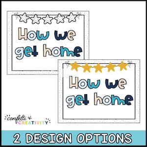 How We Go Home Dismissal Chart Template | How We Go Home Bulletin Board ...