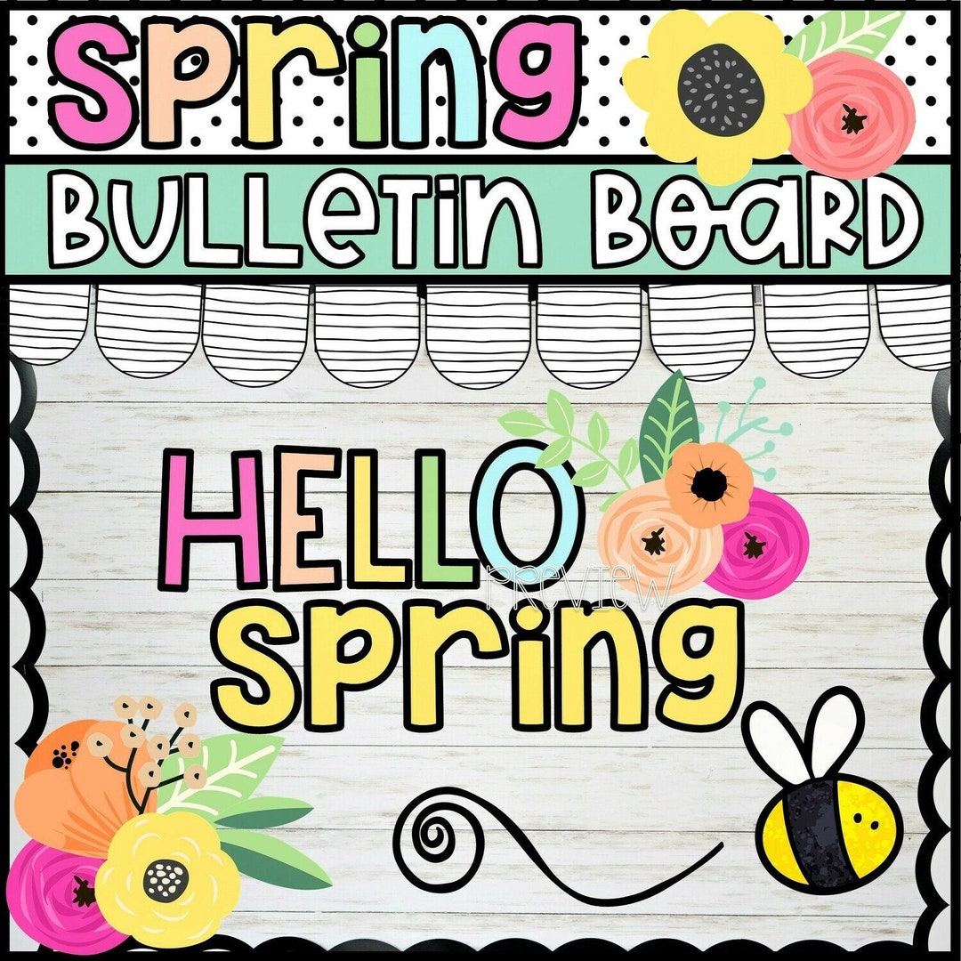 Spring Bulletin Board Kit: 'hello Spring' Classroom Decor (digital ...