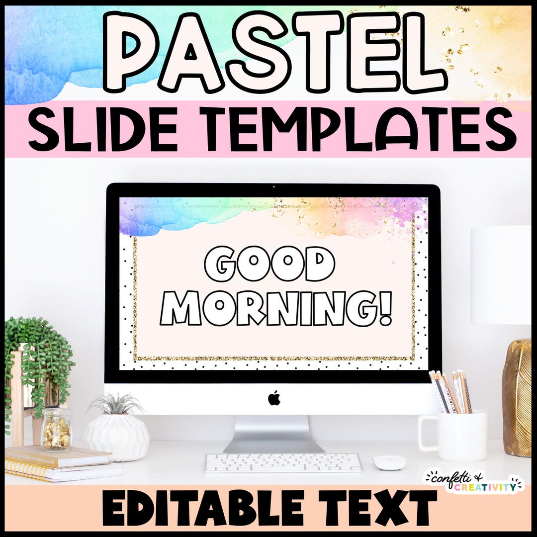 Pastel Classroom Google Slides Template: Editable Teacher Decor ...