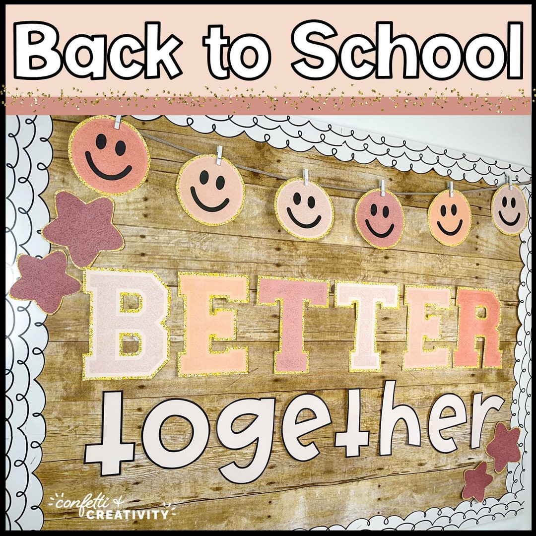 Boho Back to School Bulletin Board Kit: 'better Together' Classroom ...