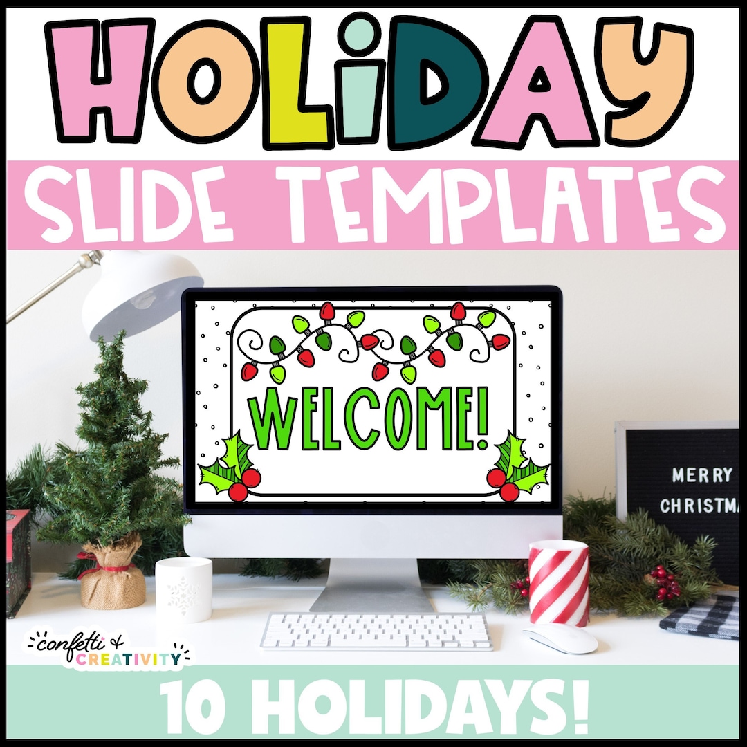 EDITABLE Classroom Slide Templates | Holiday Classroom Bundle ...