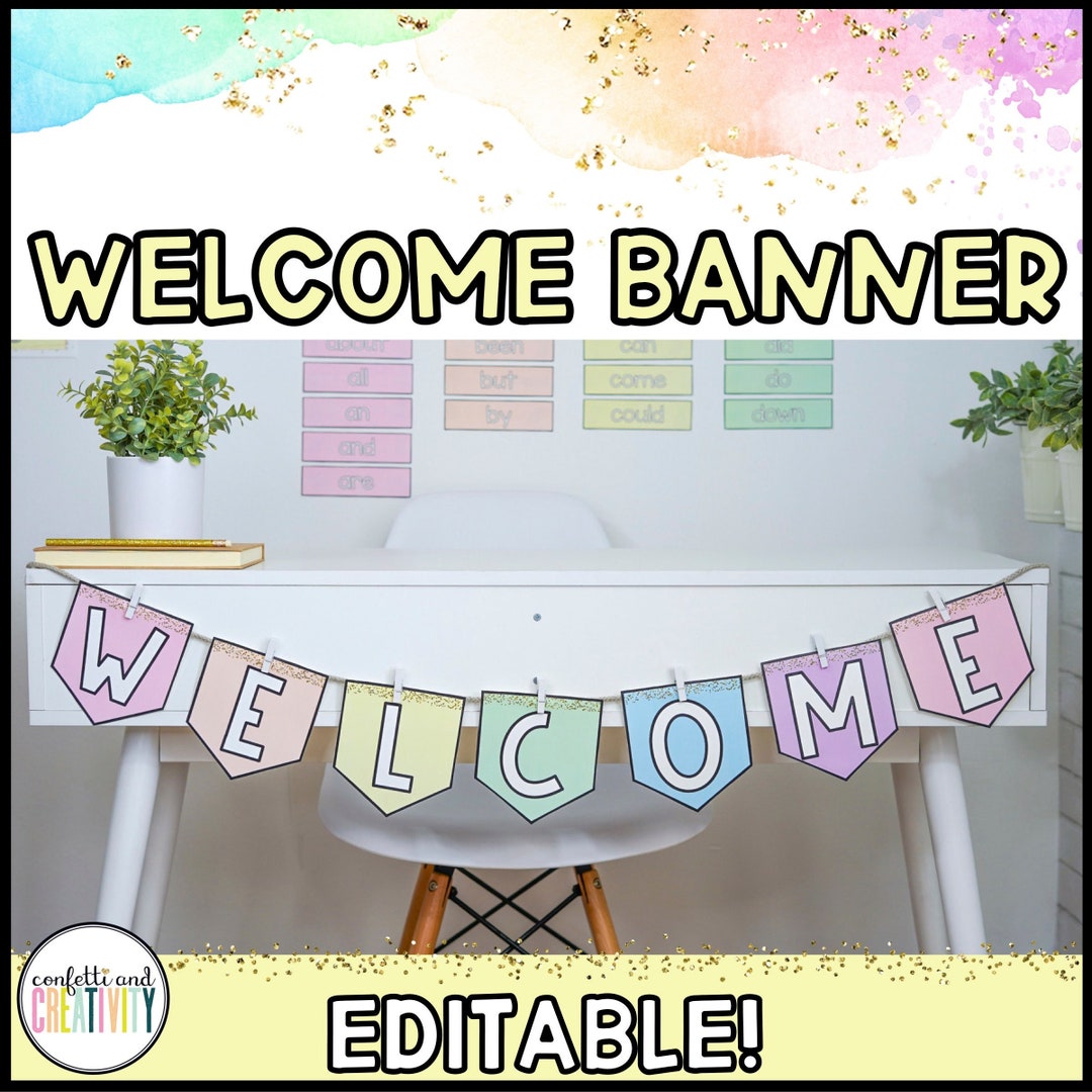 Editable Classroom Welcome Banner | Pastel Classroom Decor | Classroom ...