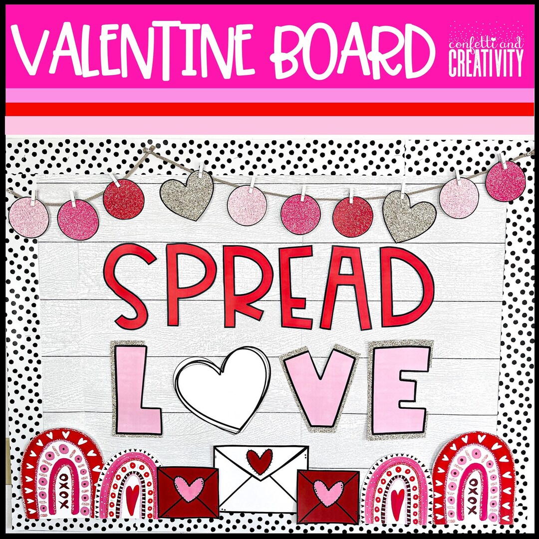 VALENTINE'S Bulletin Board | Valentine's Day Classroom | February ...