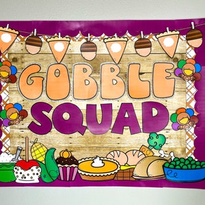 Thanksgiving Gobble Squad Bulletin Board Kit: November Classroom Decor ...
