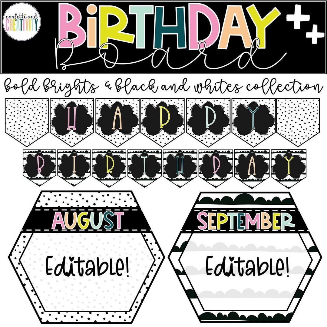 Black & White Classroom Birthday Board: Editable Elementary Decor ...